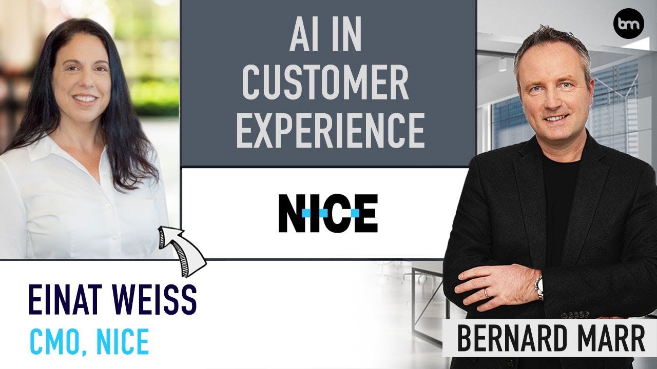 The Increasingly Important Role of AI in Customer Experience | Bernard Marr