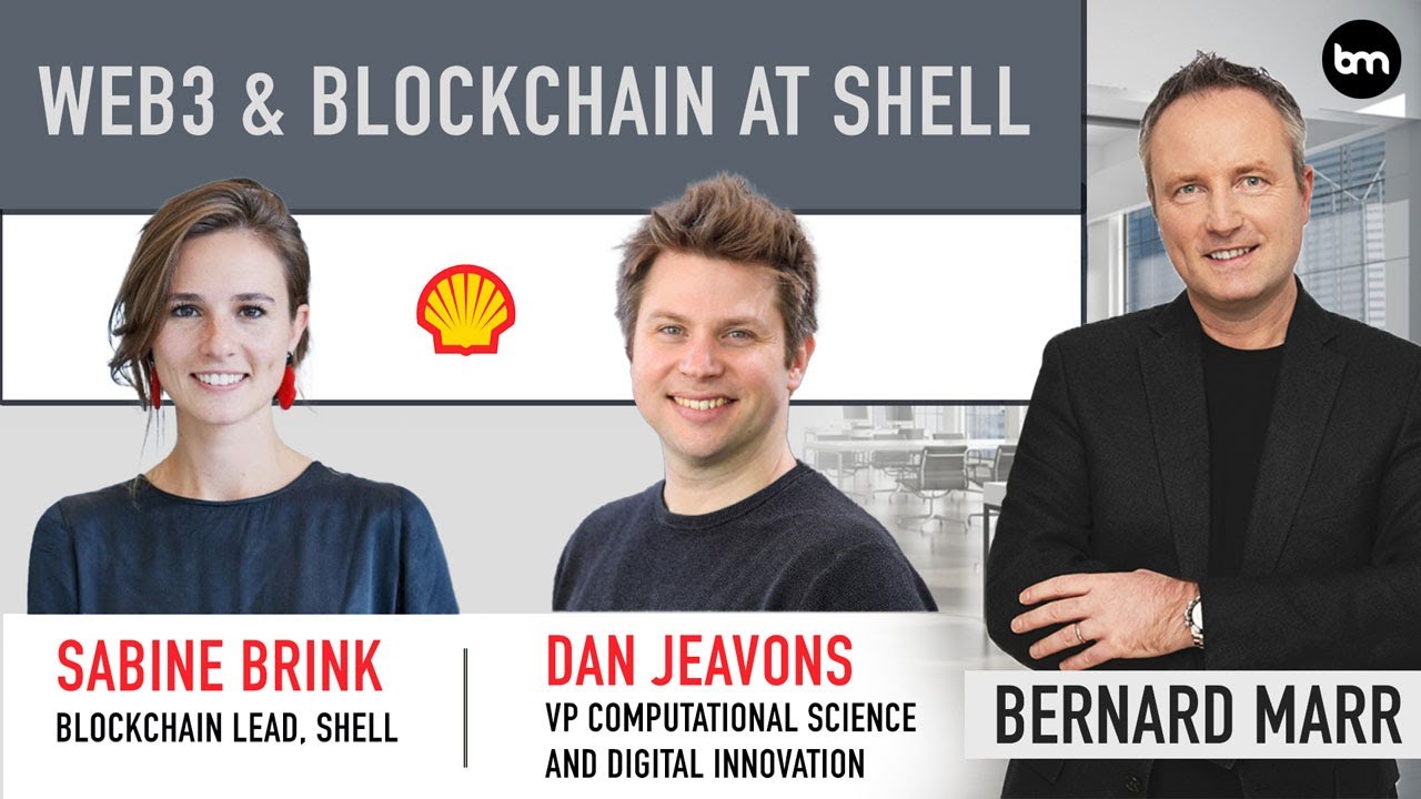 How Shell Is Using Web3 And Blockchain For Sustainability And Energy Transition | Bernard Marr